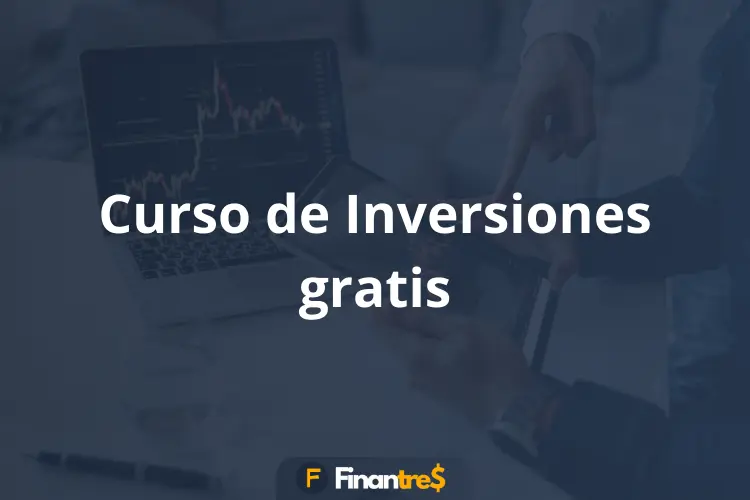 Curso de Inversiones 💰📘 Desde cero
