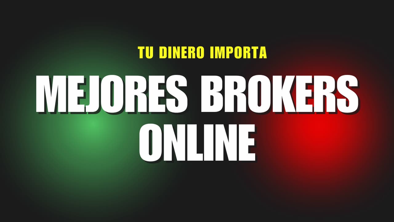 Mejores Brokers Online en Agosto de 2026 | Finantres