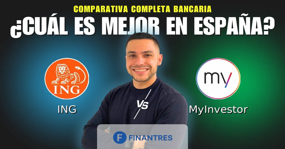 ING o MyInvestor: qué usar según tu dinero y tus objetivos